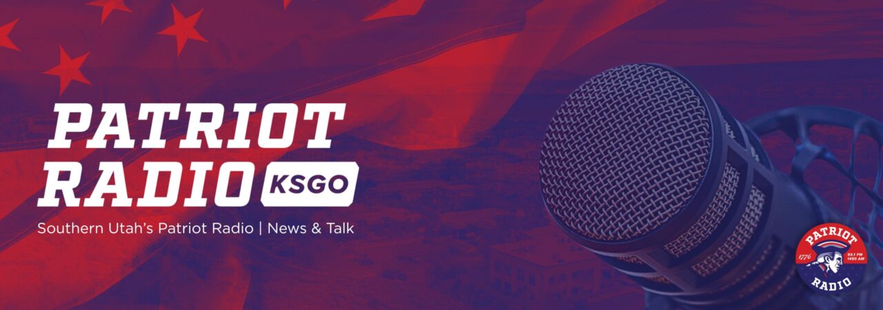 Patriot Radio | Talk Radio | Southern Utah KSGO